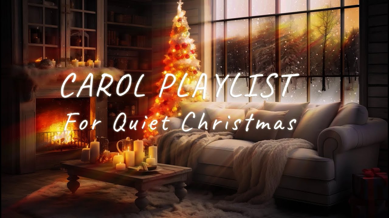 고요한 크리스마스를 위한 캐롤 | Playlist for a Quiet Christmas - YouTube