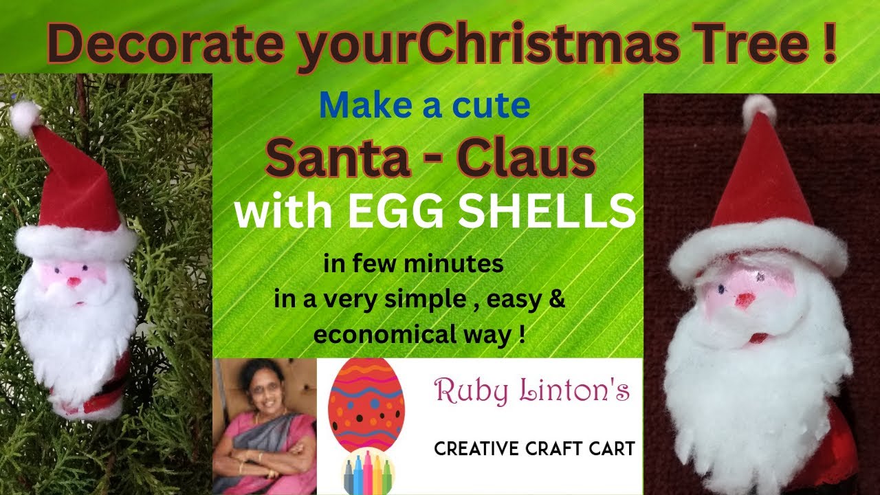 Beautiful SANTA - CLAUS with EGG SHELLS in few minutes! Simple & Easy ...