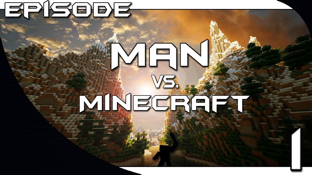 Minecraft Hardcore | Man vs. Minecraft | Ep. 1 | HARDCORE - YouTube