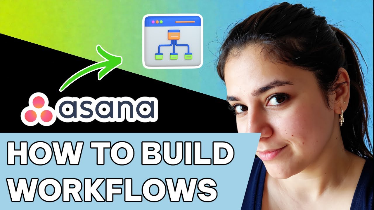 How to build workflows Optimize workflows in Asana - YouTube