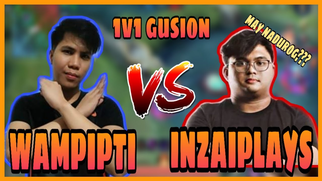 WAMPIPTI VS INZAIPLAYS (1V1 GUSION) | SINO MAS MALAKAS? | MLBB GAMEPLAY ...