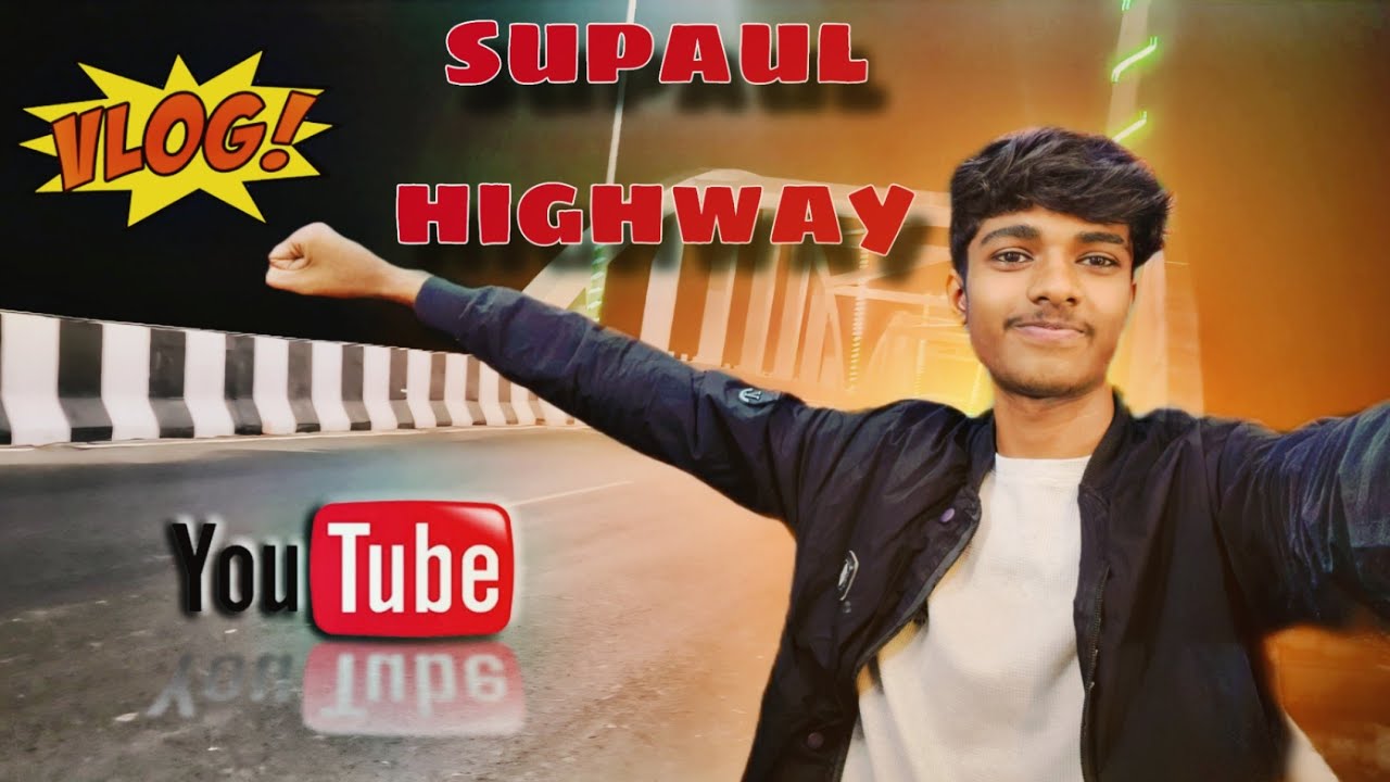 bihar largest highway 🛣️ | supaul bihar | supaul new highway 🛣️ - YouTube