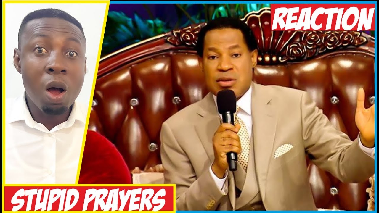STUPID PRAYERS || PASTOR CHRIS || REACTION - YouTube