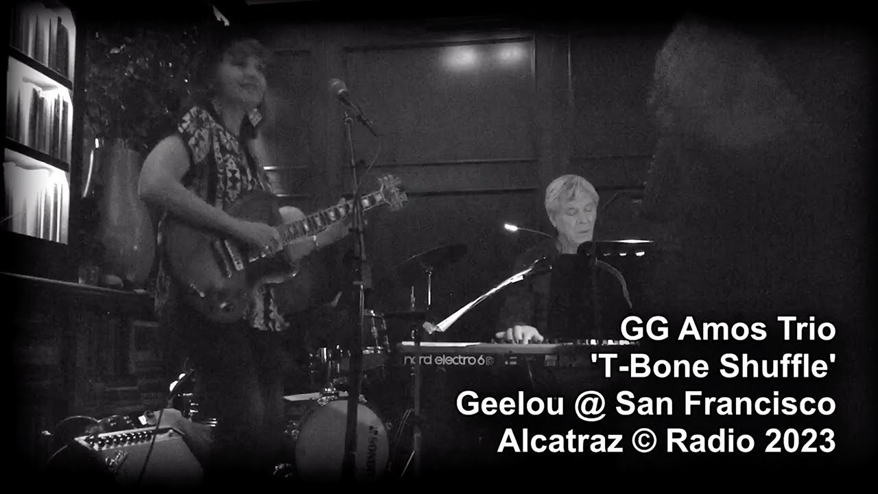 GG Amos Band - T Bone Shuffle - Live @ Geelou, San Francisco CA - 2023 ...