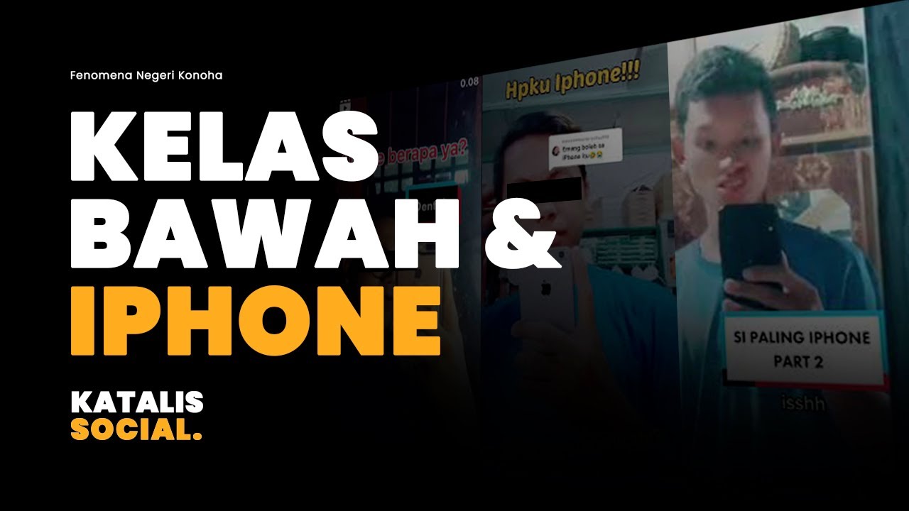 Alasan Kelas Bawah Terobsesi dengan iPhone: Gengsi, Citra, dan Realita ...