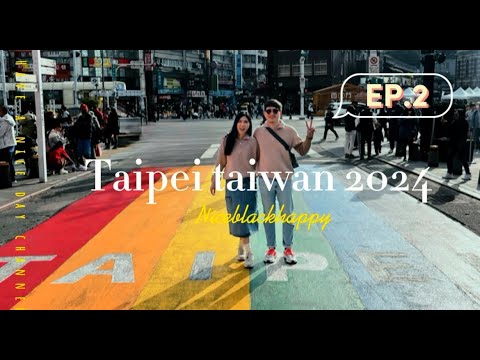 VLOG 3 Ep 2 Taipei Taiwan Countdown 2024 - YouTube