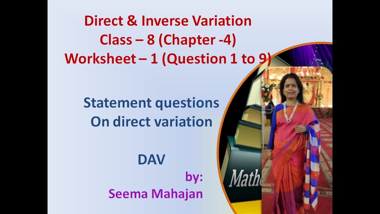 Direct And Inverse Variation (Class- 8, Chapter -4, Worksheet-1 ...