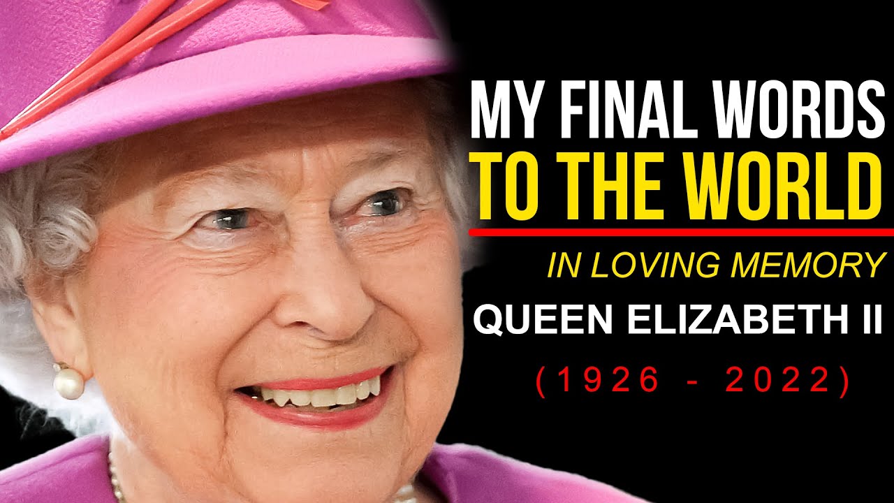 HER MESSAGE THAT LEFT THE WORLD IN TEARS || TRIBUTE QUEEN ELIZABETH II ...