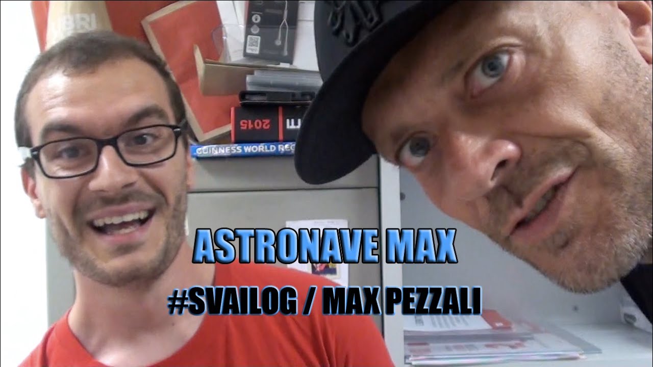 #Svailog/Max Pezzali - Astronave Max - YouTube