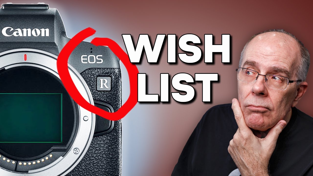Making the EOS R better - my wish list | photographer reacts - YouTube