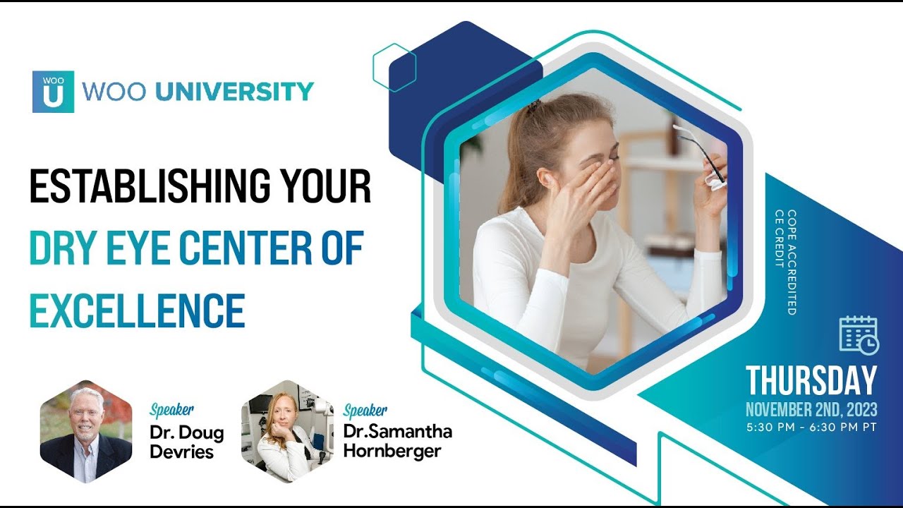 Building A Dry Eye Center Of Excellence With Different Practice ...