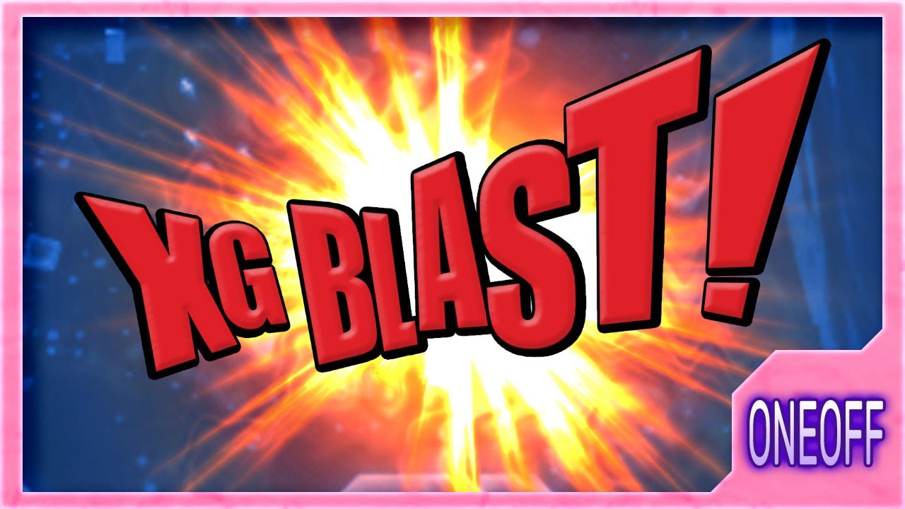 XG Blast! [Angespielt] --- Extragroßes Kabumm! - YouTube