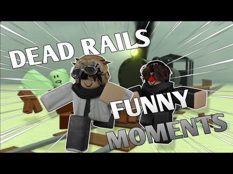 DEAD RAILS IS SO FUNNY (Dead Rails Funny Moments) - YouTube