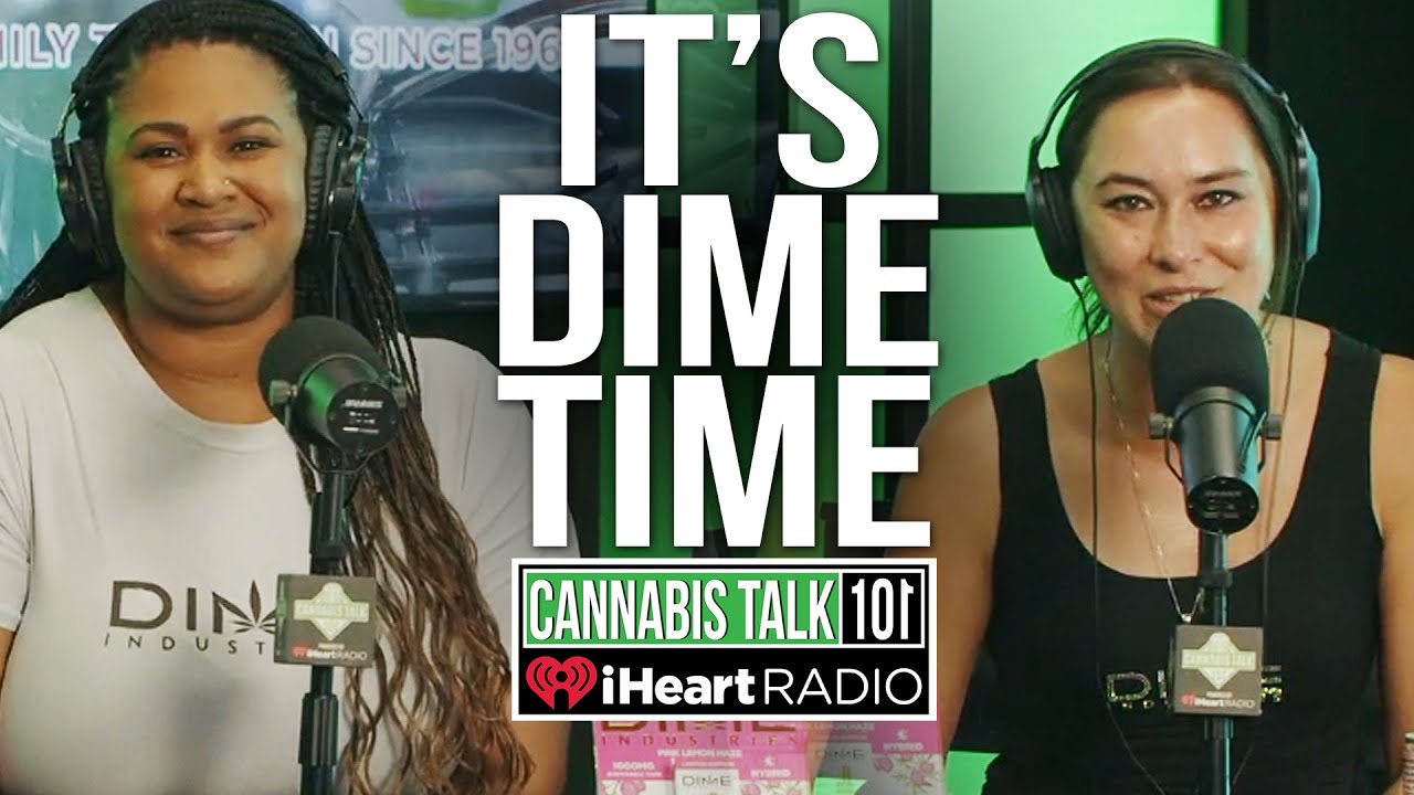 Verita “Sativa Diva” Richardson & Kimberly Timmons of Dime Industries ...