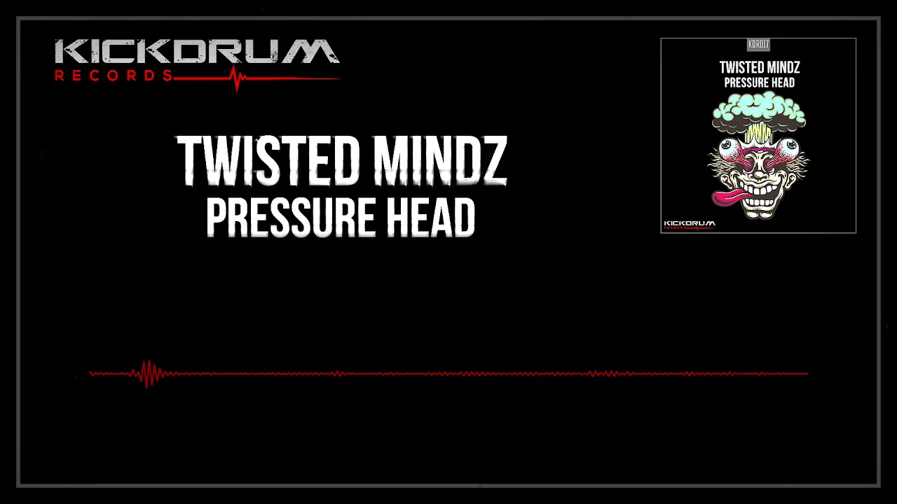 Twisted Mindz - Pressure Head (KDR017) - YouTube