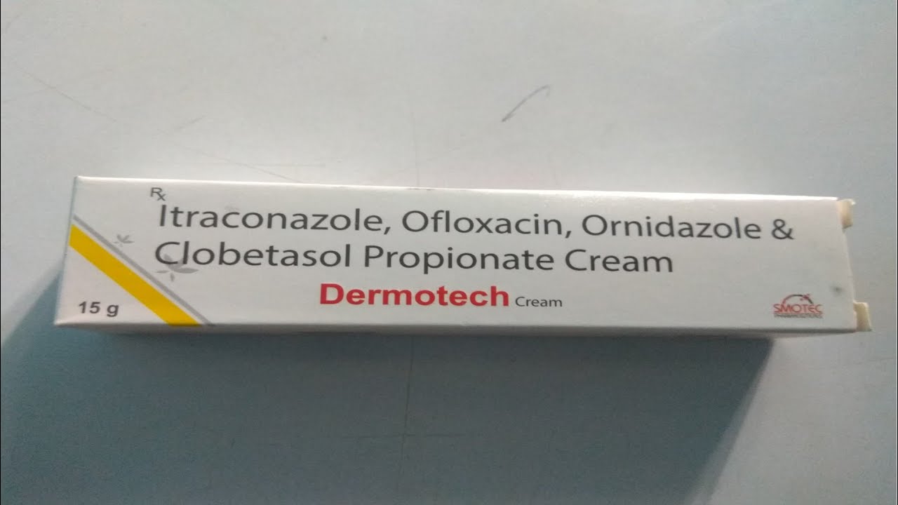 Dermotech Cream | Itraconazole Ofloxacin Ornidazole Clobetasol ...