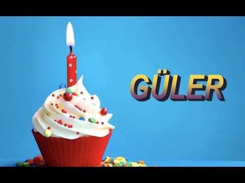 Bugün senin doğum günün GÜLER - Sana özel doğum günü şarkın