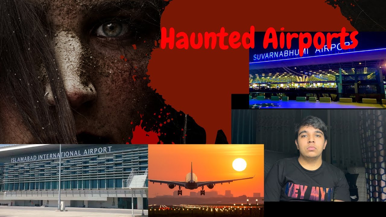 Haunted Airports | Horror Stories | VII - YouTube