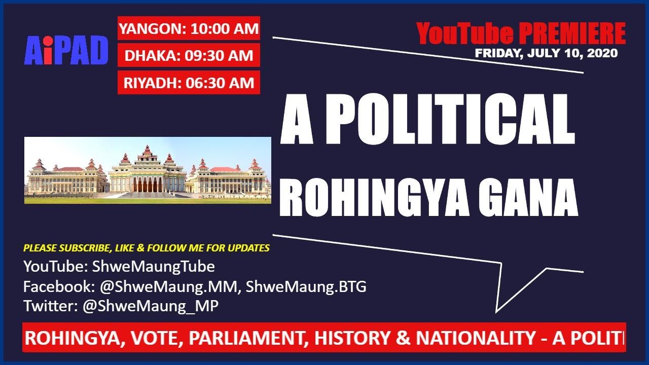 Rohingya, Vote, Parliament, History & Nationality - A Political ...