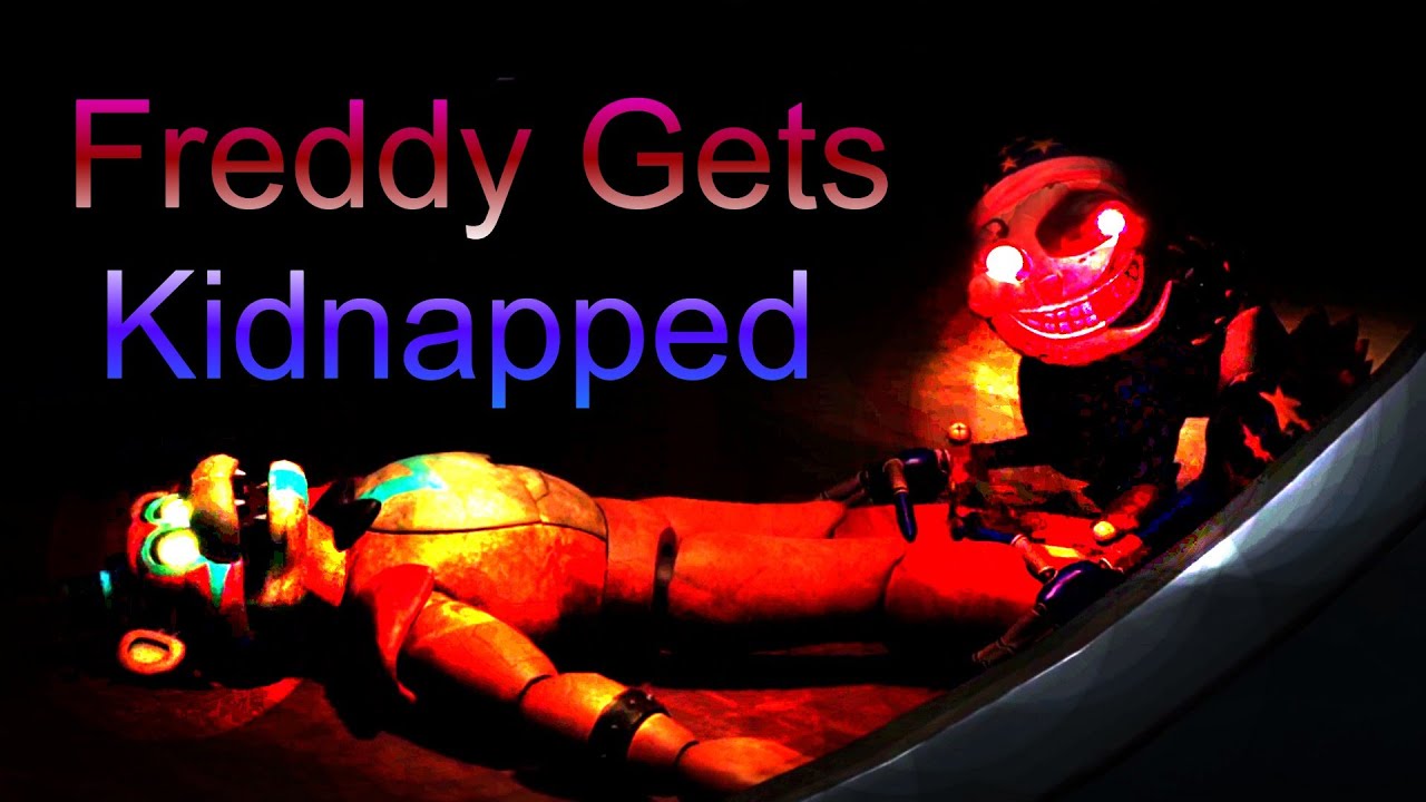 Freddy Gets Kidnapped: FNAF Security Breach - YouTube