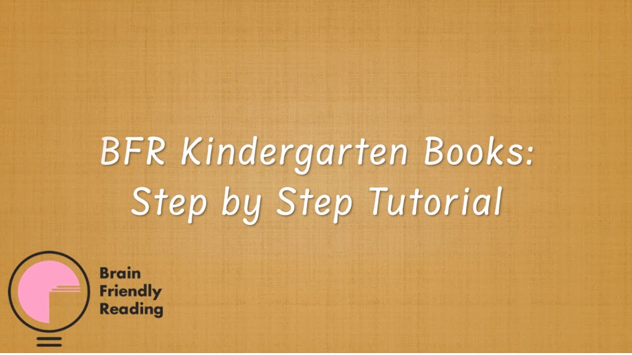 BFR Kindergarten Books: Step by Step Tutorial - YouTube