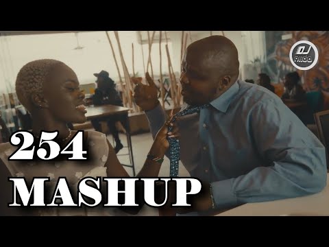 254 MASHUP - Mejja X Khaligraph Jones X Matata X Trio Mio X Femi One ...