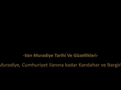 Van Muradiye Tarihi Ve Güzellikleri