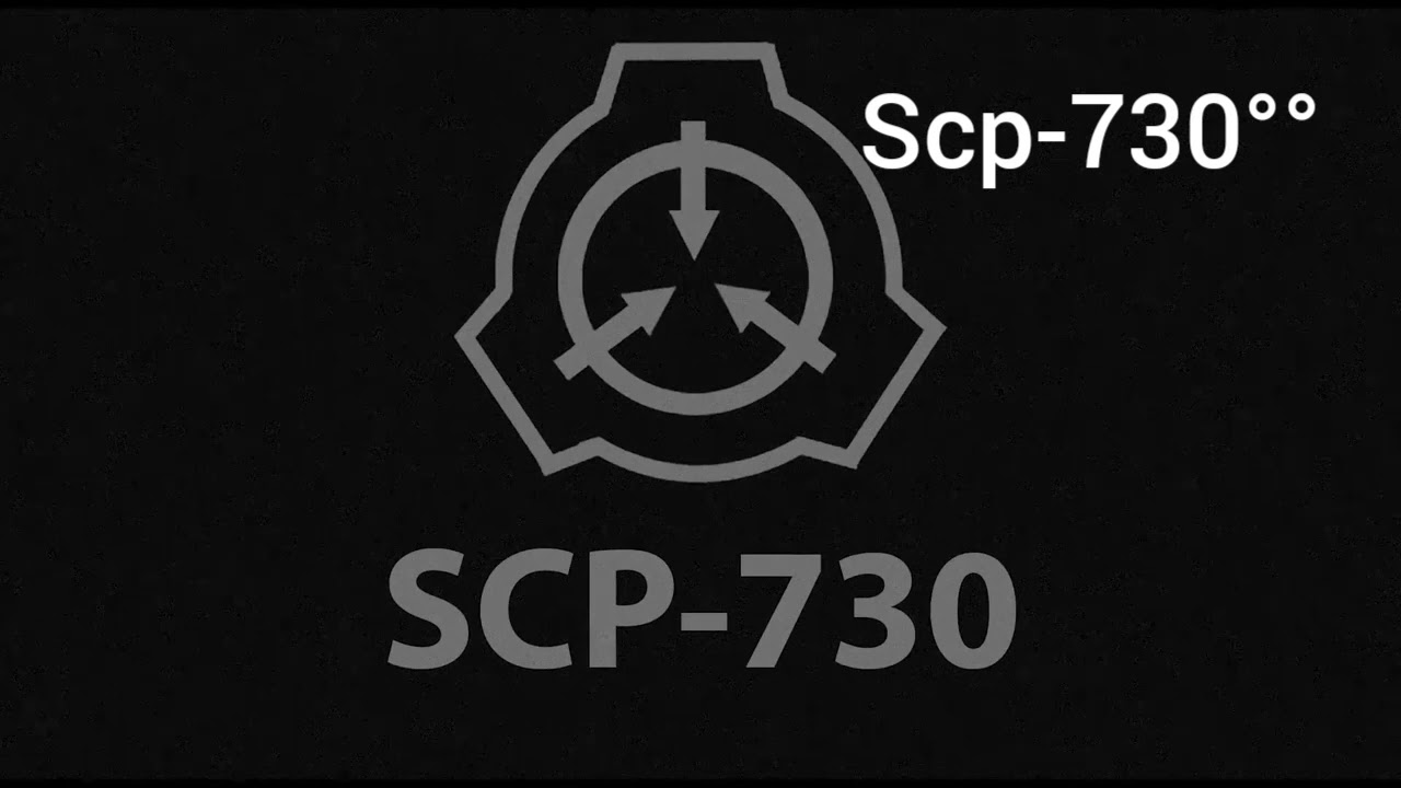 Scp-730 - YouTube