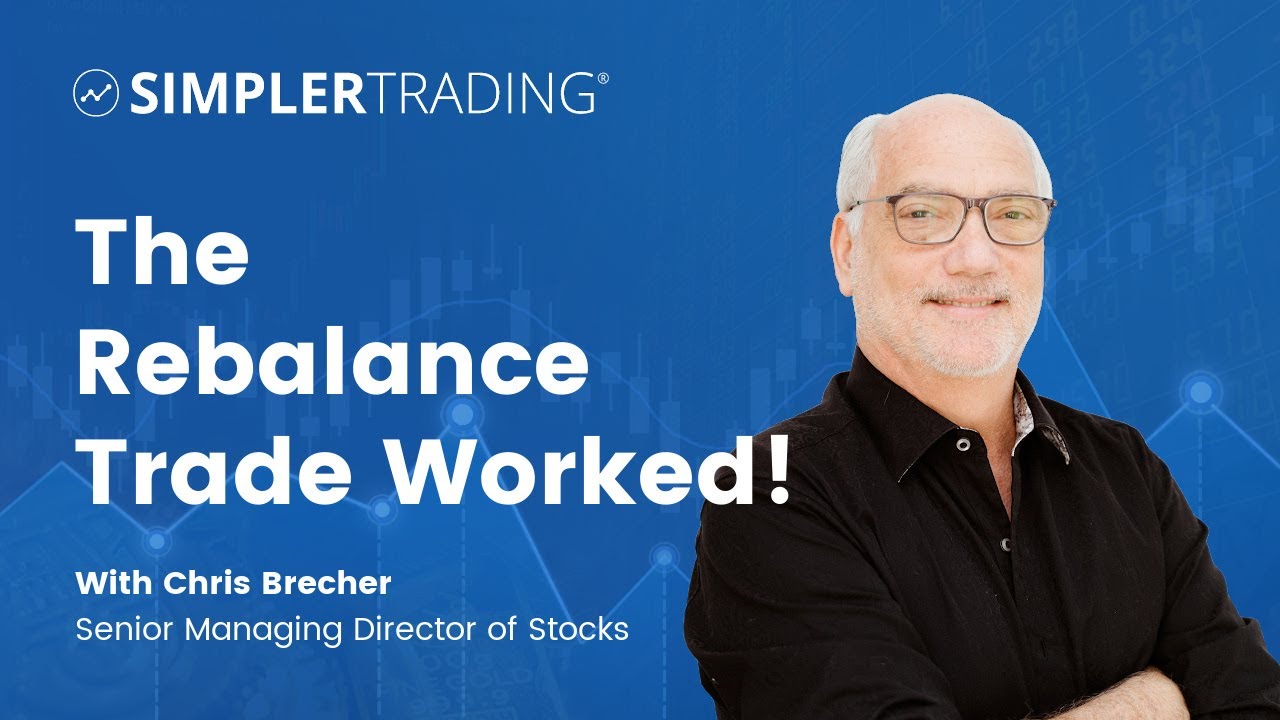 The Rebalance Trade Worked! | Simpler Trading - YouTube