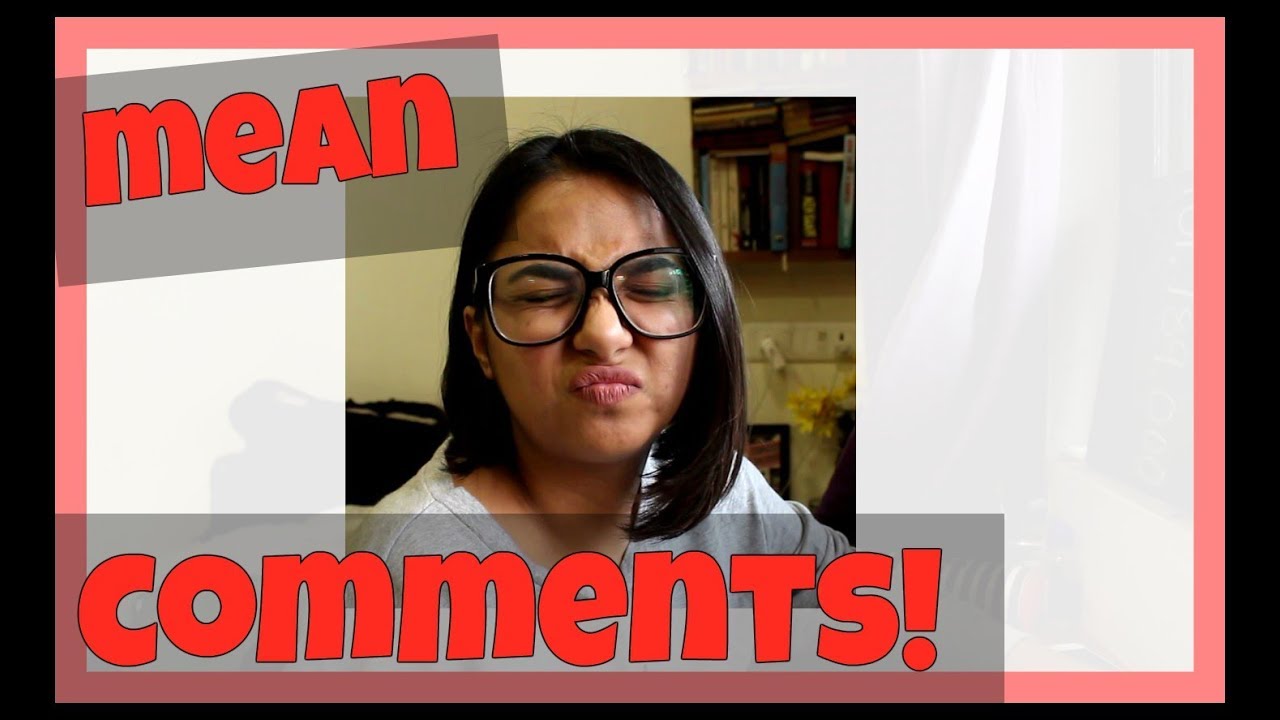 Reacting To Mean Comments! | #RealTalkTuesday | MostlySane - YouTube