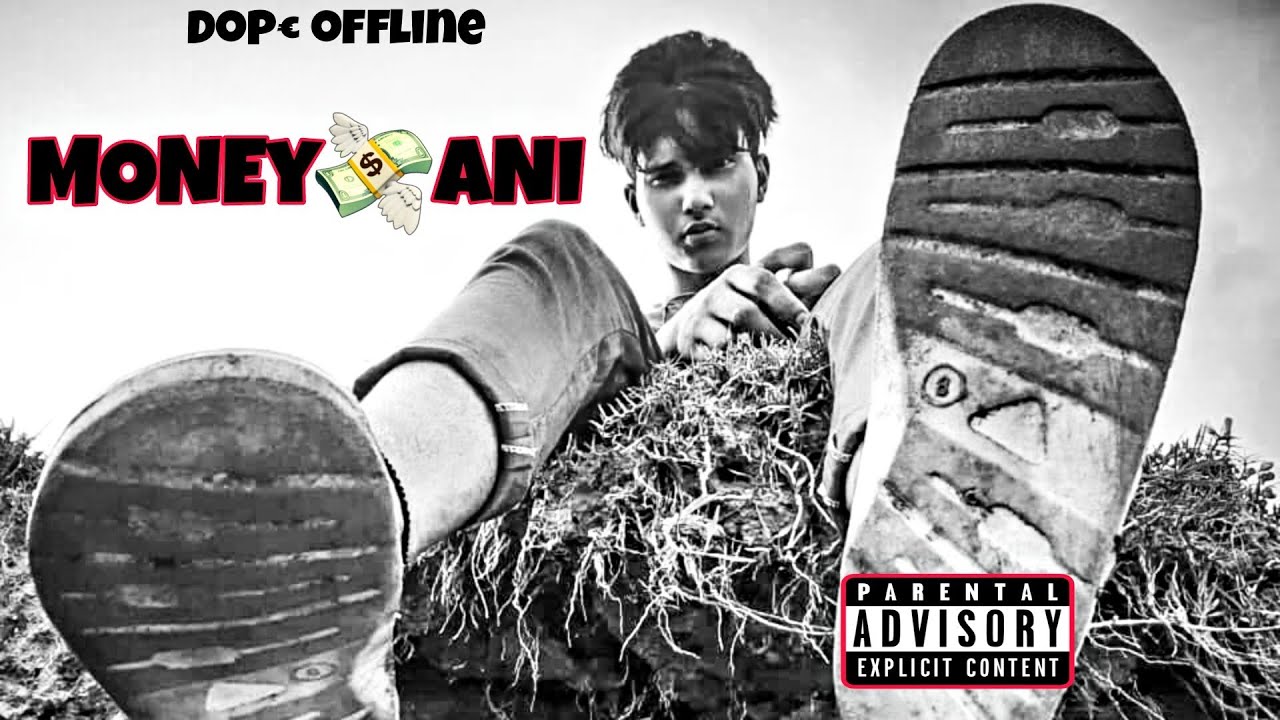 DOPE OFFLINE || MONEY💲 ANI || NEW RAP SONG 2021 || MUSIC- PROFETESA ...