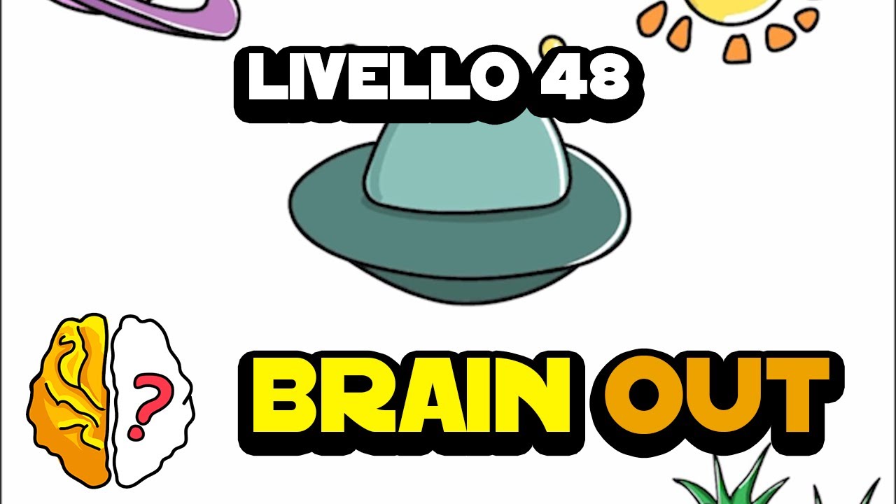 Soluzione Brain Out - Livello 48 - Trova gli alieni - YouTube