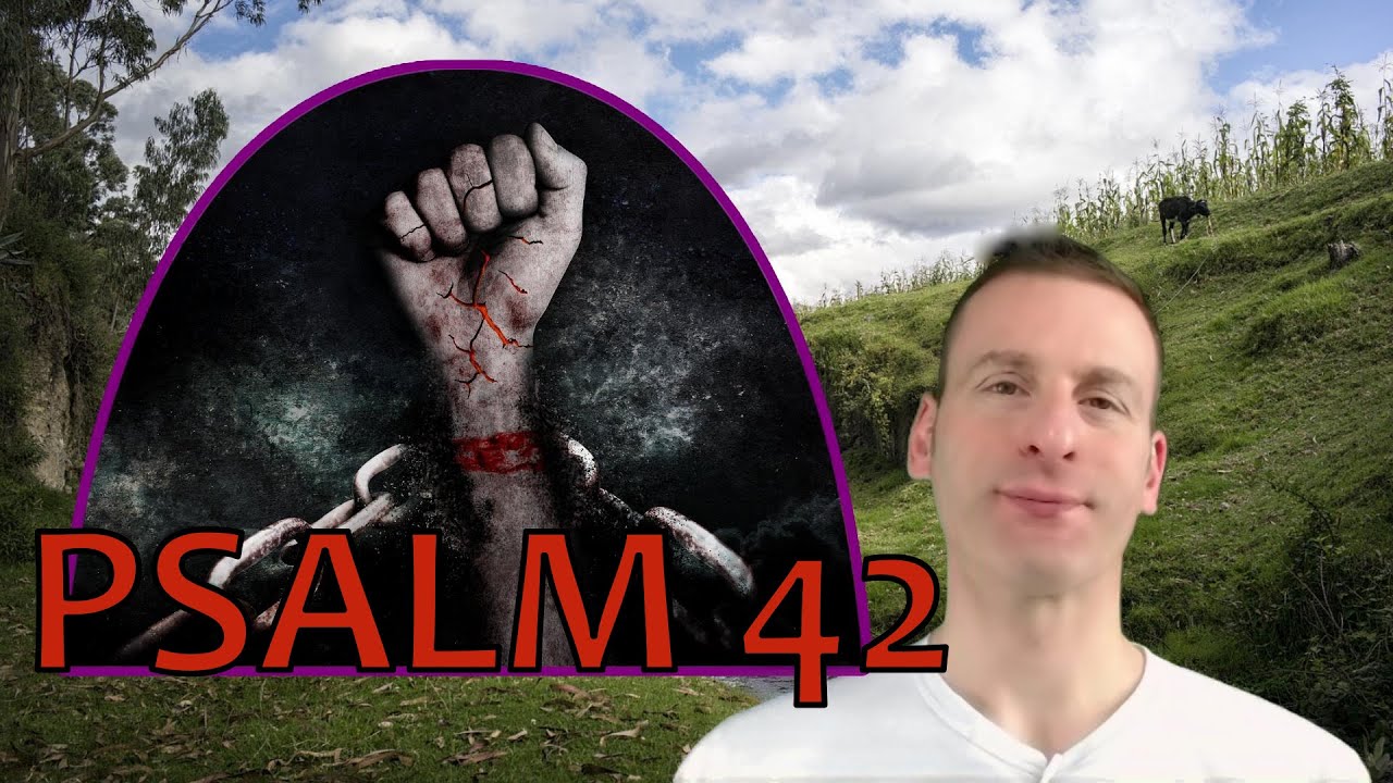 Psalm Chapter 42 Summary And What God Wants From Us YouTube psalm-chapter-42-summary-and-what-god-wants-from-us-youtube