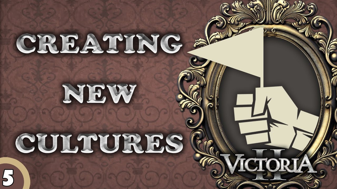 [VIC2 Modding ] Creating New Cultures - YouTube