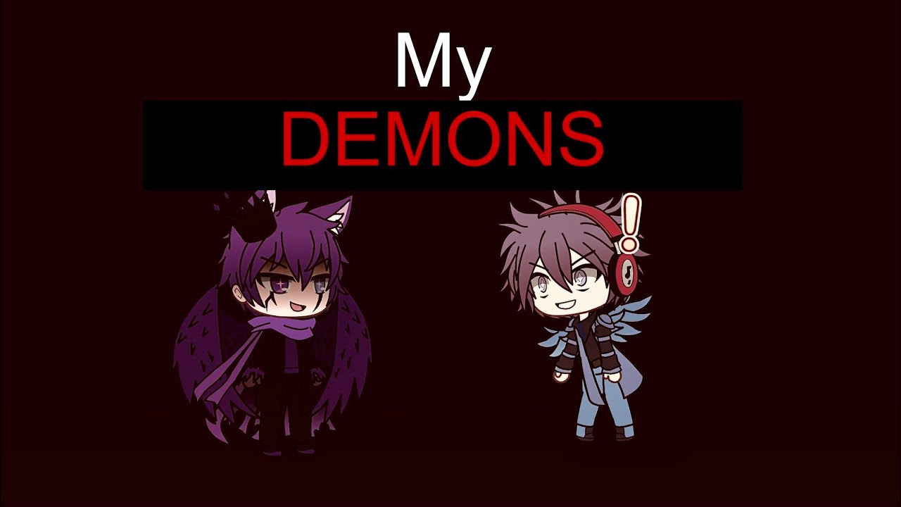 (Gacha Life) My Demons | Trailer..? | 1st Part - YouTube