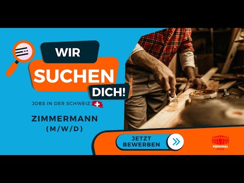 🚀 Traumkarriere als Zimmermann (m/w/d) in der Schweiz 🇨🇭 PERSONAL-EU24 ...