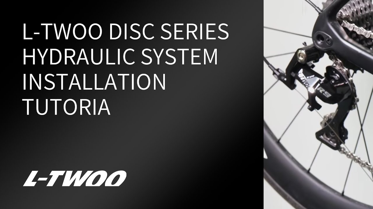 L-TWOO Disc Series Hydraulic system installation tutoria - YouTube