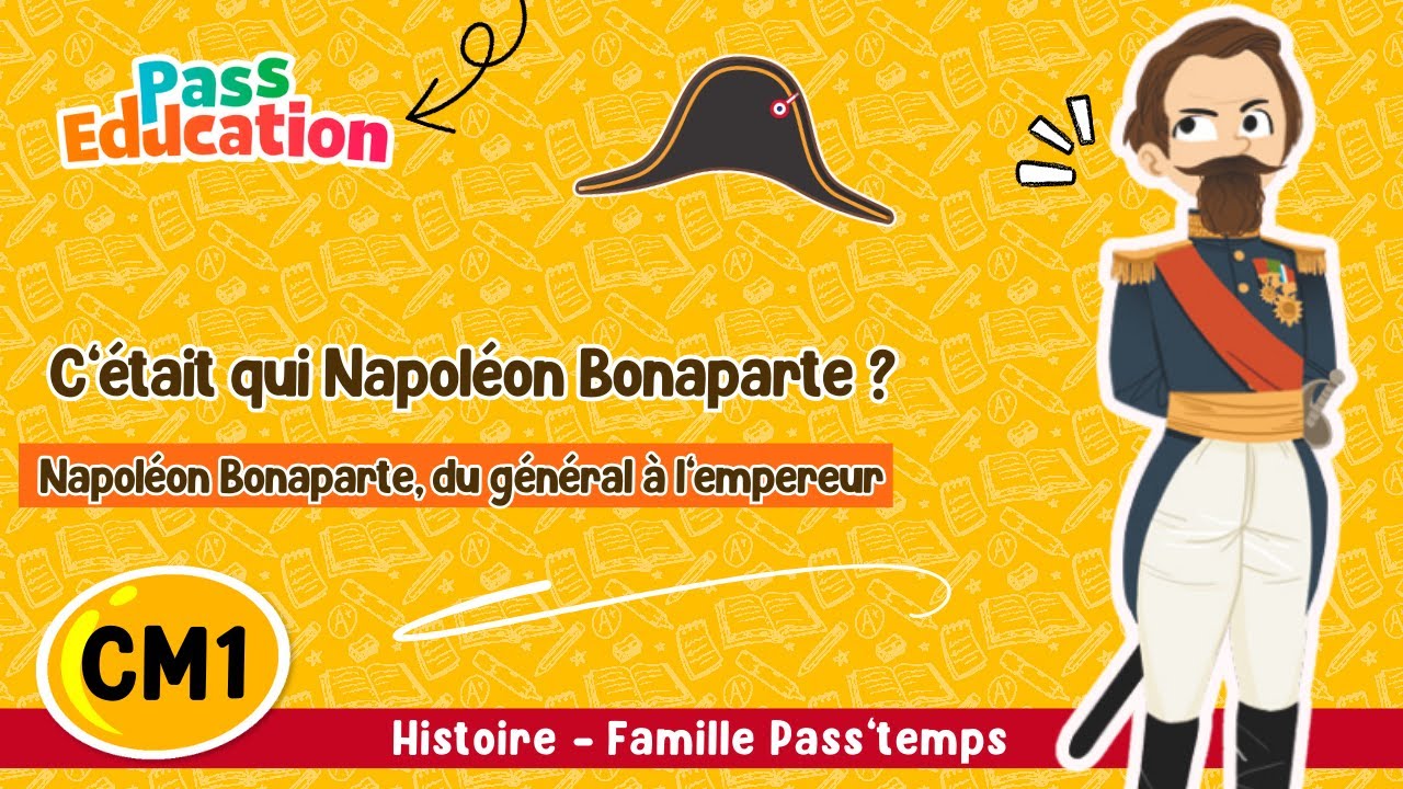 C’était qui Napoléon Bonaparte ? CM1 Leçon, Exercices, Evaluations ...