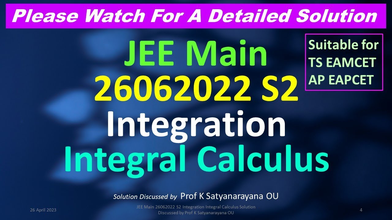 JEE Main 26062022 S2 Integration Integral Calculus Solution Discussed ...