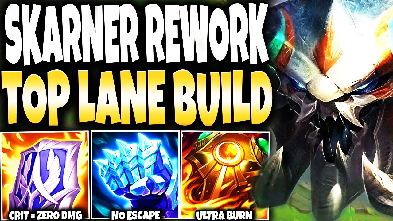 NEW SKARNER REWORK TOP LANE WITH THE BEST IMMORTAL SEASON 14 BUILD ...