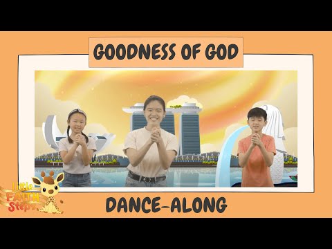 Goodness of God | Children's Action Song | Little Faith Steps