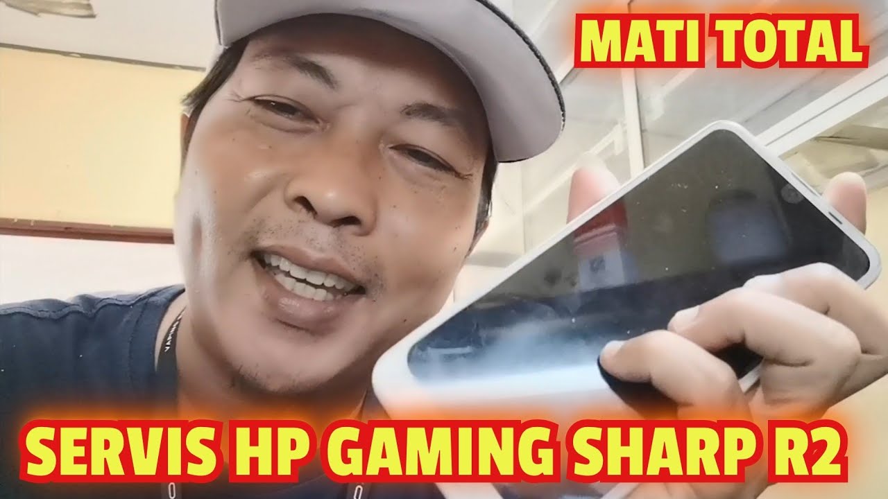 SERVIS HP GAMING SHARP AQUOS R2 MATI TOTAL - YouTube