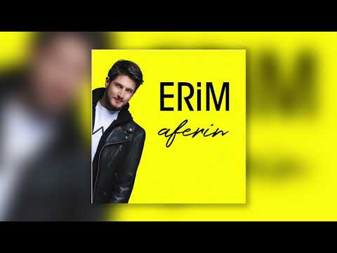 Erim - Aferin