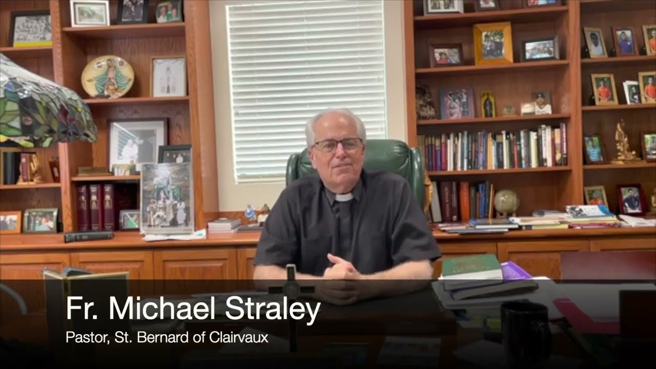 A Message from Fr. Mike - June 24th, 2022 - YouTube