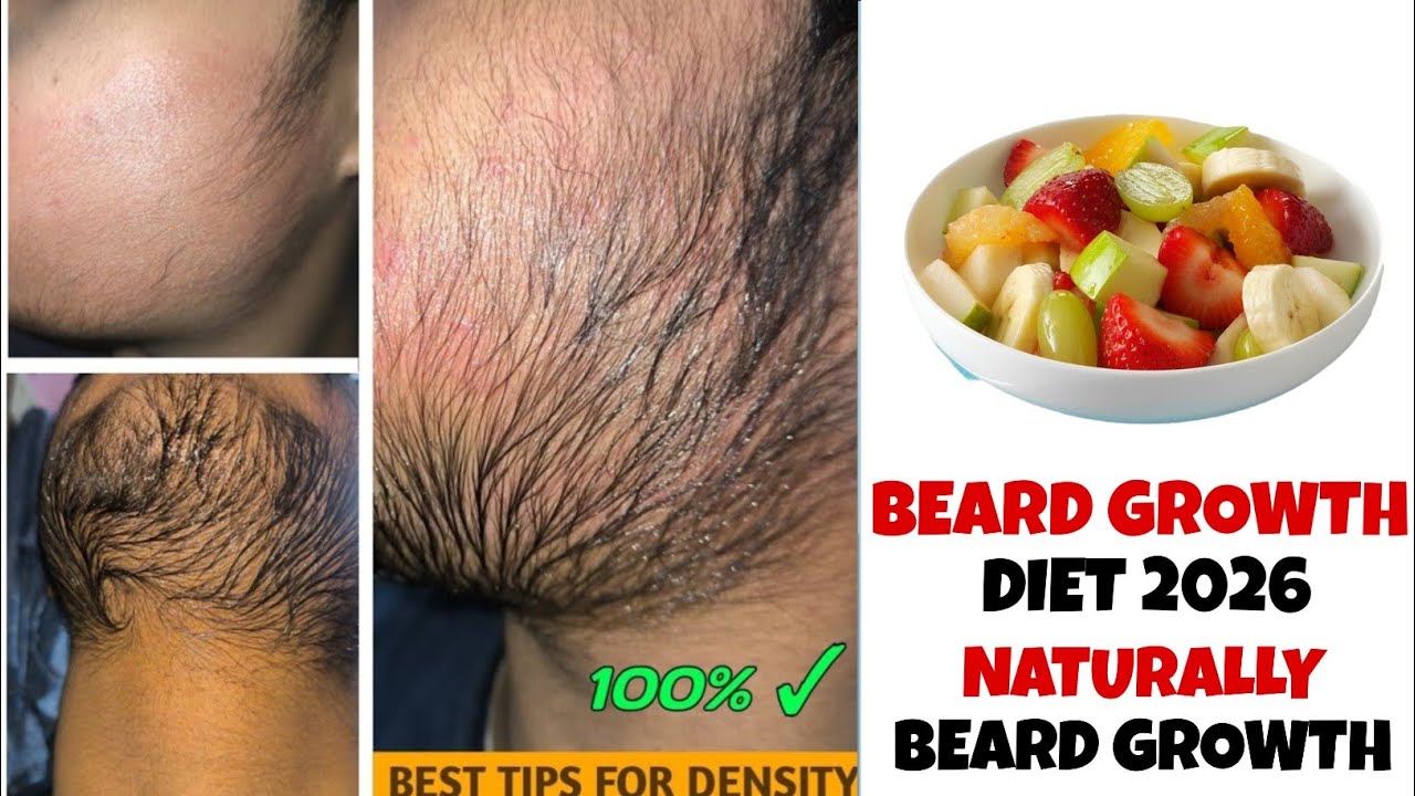 Beard Growth Diet Plan 2026 | Natural Beard Boosting Foods | How to ...