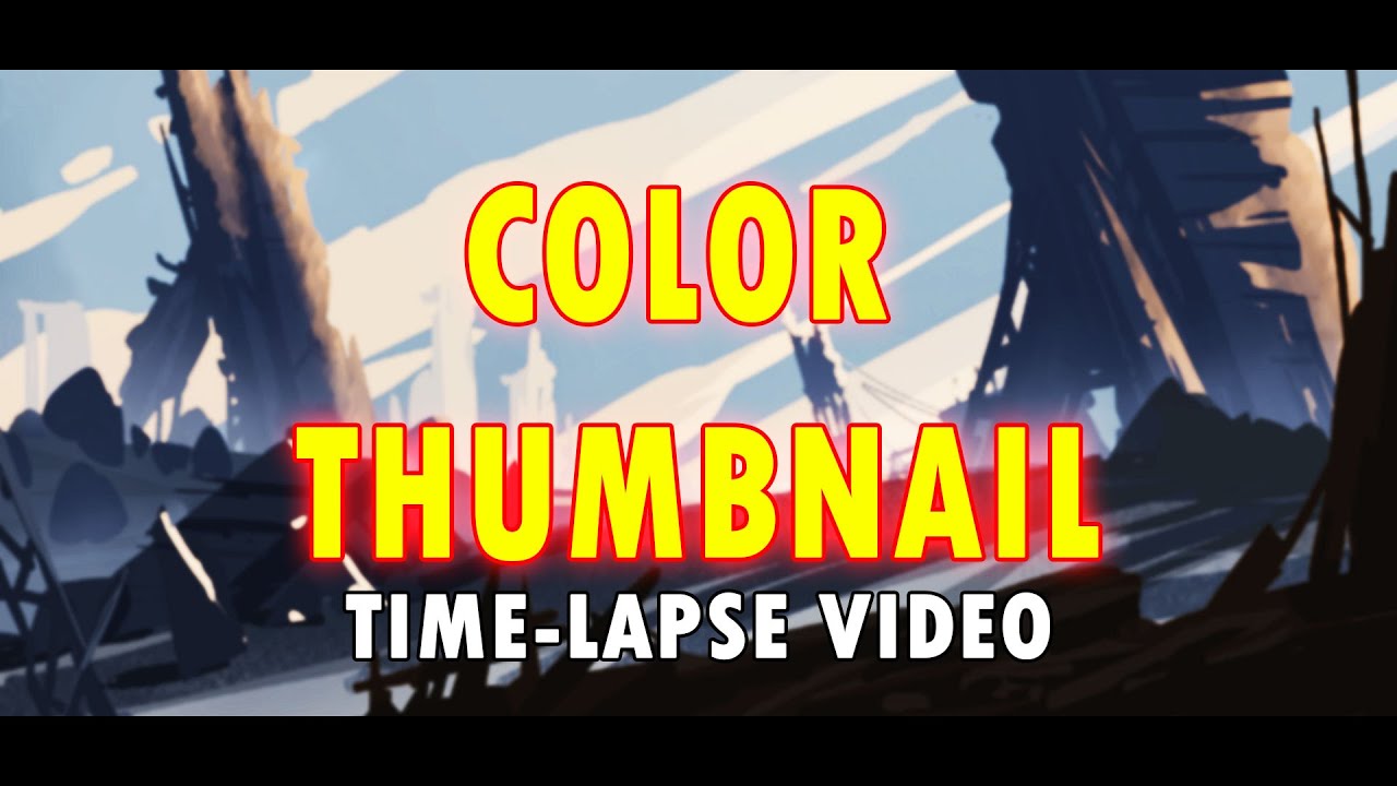 ENVIRONMENT DESIGN-- COLOR THUMBNAIL - TIME-LAPSE - YouTube