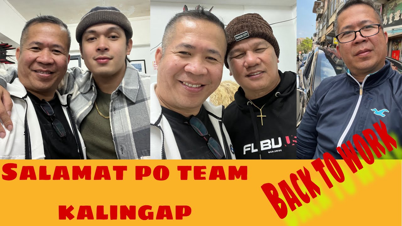 BACK TO WORK SALAMAT PO KALINGAP RAB KUYA VAL TEAM KALINGAP SOLID ...