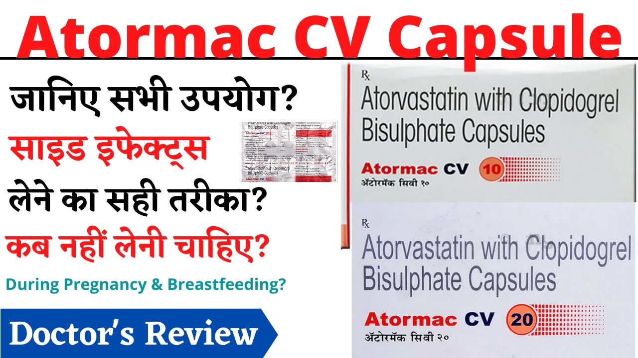 Atormac CV 20 Capsule, Atormac CV 10 Capsule | Atorvastatin and ...