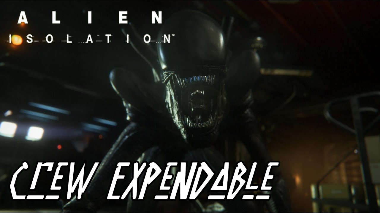 Alien : Isolation | #0 | Crew Expendable DLC! | CZ Lets Play / Gameplay ...