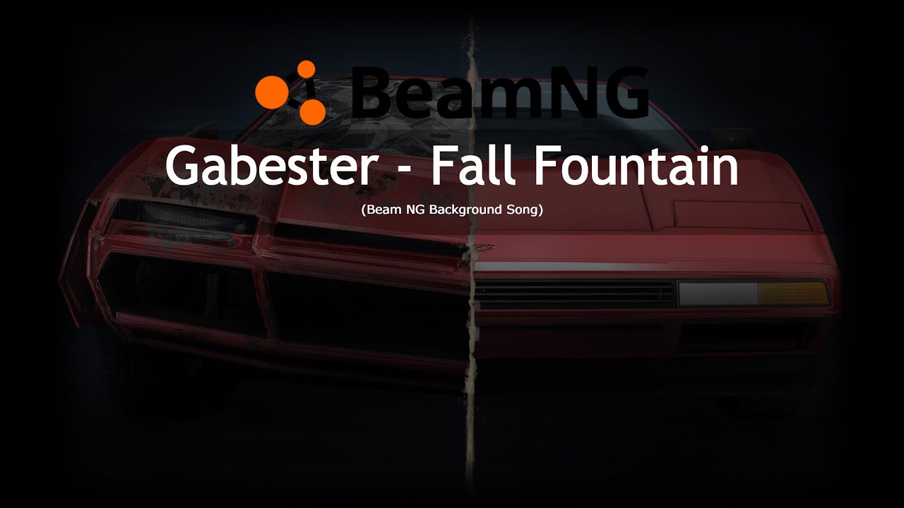 Gabester - Fall Fountain (BeamNG.Drive music) - YouTube